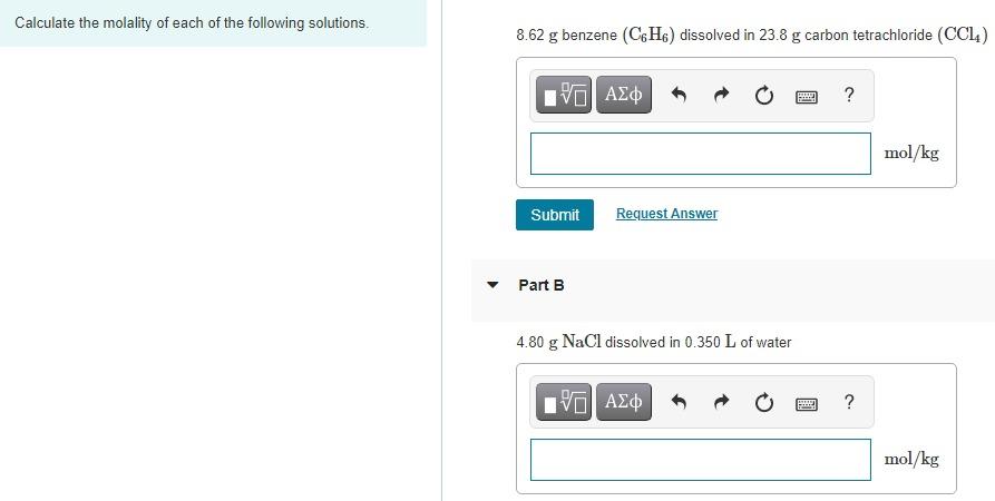 Solved Calculate the molality of each of the following | Chegg.com