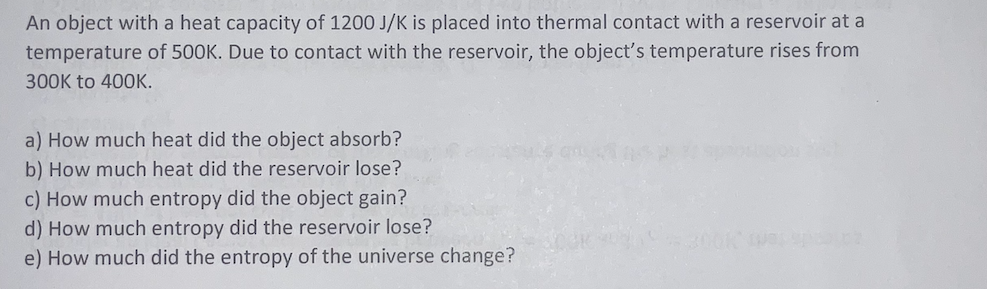 Solved An object with a heat capacity of 1200 J/K is placed | Chegg.com