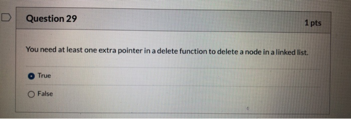 Solved Question 29 1 pts True O False | Chegg.com