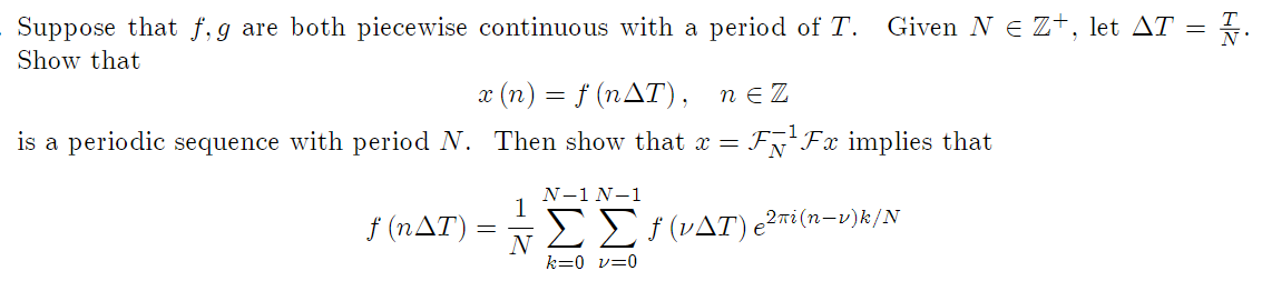 Suppose that f,g are both piecewise continuous with a | Chegg.com
