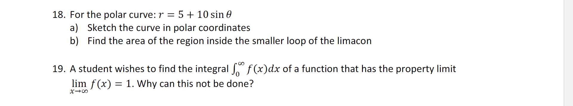 Solved 18. For the polar curve: r=5+10sinθ a) Sketch the | Chegg.com