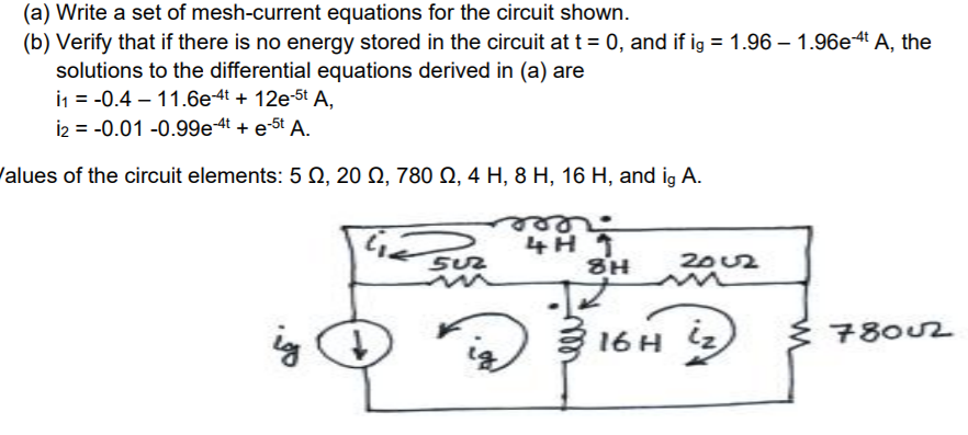 Solved (a) Write a set of mesh-current equations for the | Chegg.com