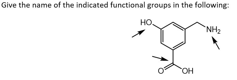 Solved Give the name of the indicated functional groups in | Chegg.com