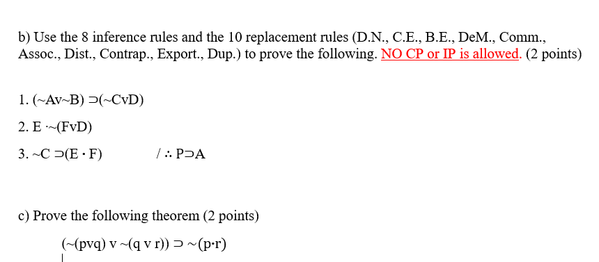 Solved b) Use the 8 inference rules and the 10 replacement | Chegg.com