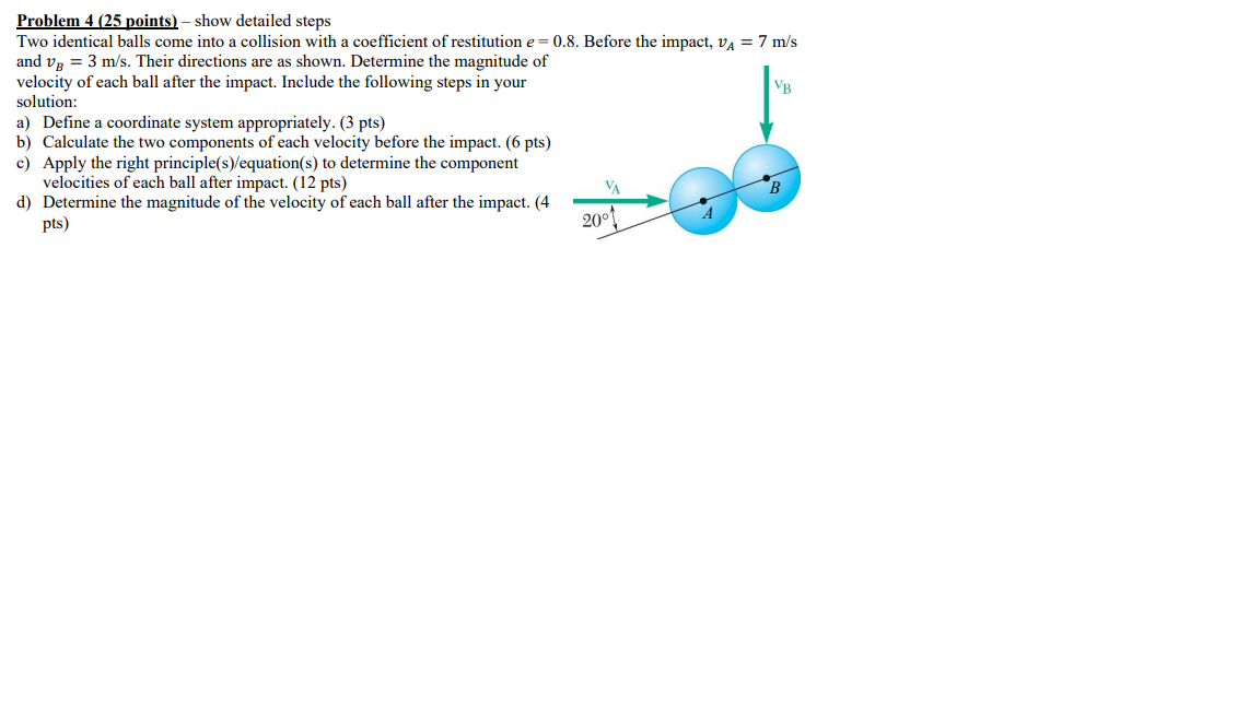 Solved Problem 4 (25 points) - show detailed steps Two | Chegg.com