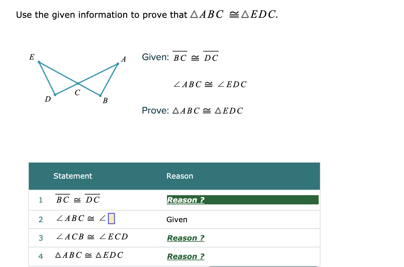 Solved Use the given information to prove that AABC SAEDC. E | Chegg.com