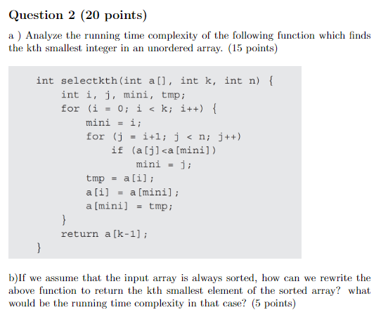 Solved Question 2(20 points) a) Analyze the running time | Chegg.com
