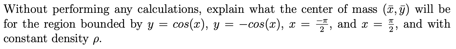 Solved Without performing any calculations, explain what the | Chegg.com