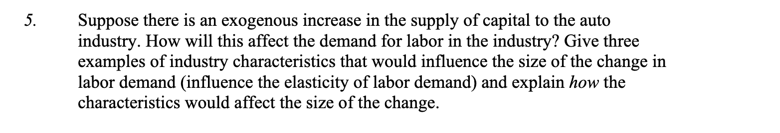 Solved 5. Suppose there is an exogenous increase in the | Chegg.com