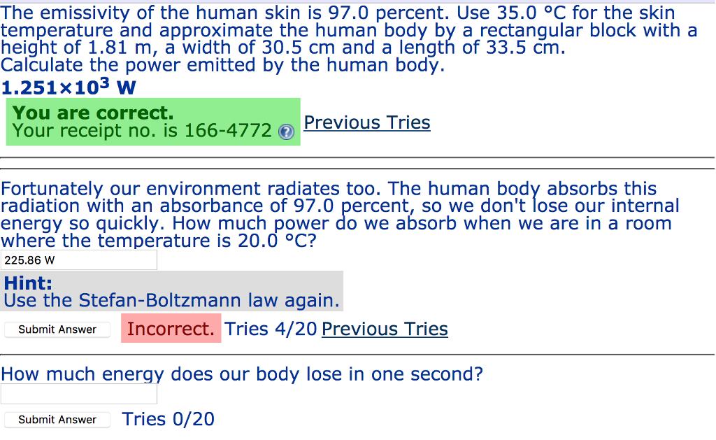 Solved The emissivity of the human skin is 97.0 percent. Use | Chegg.com