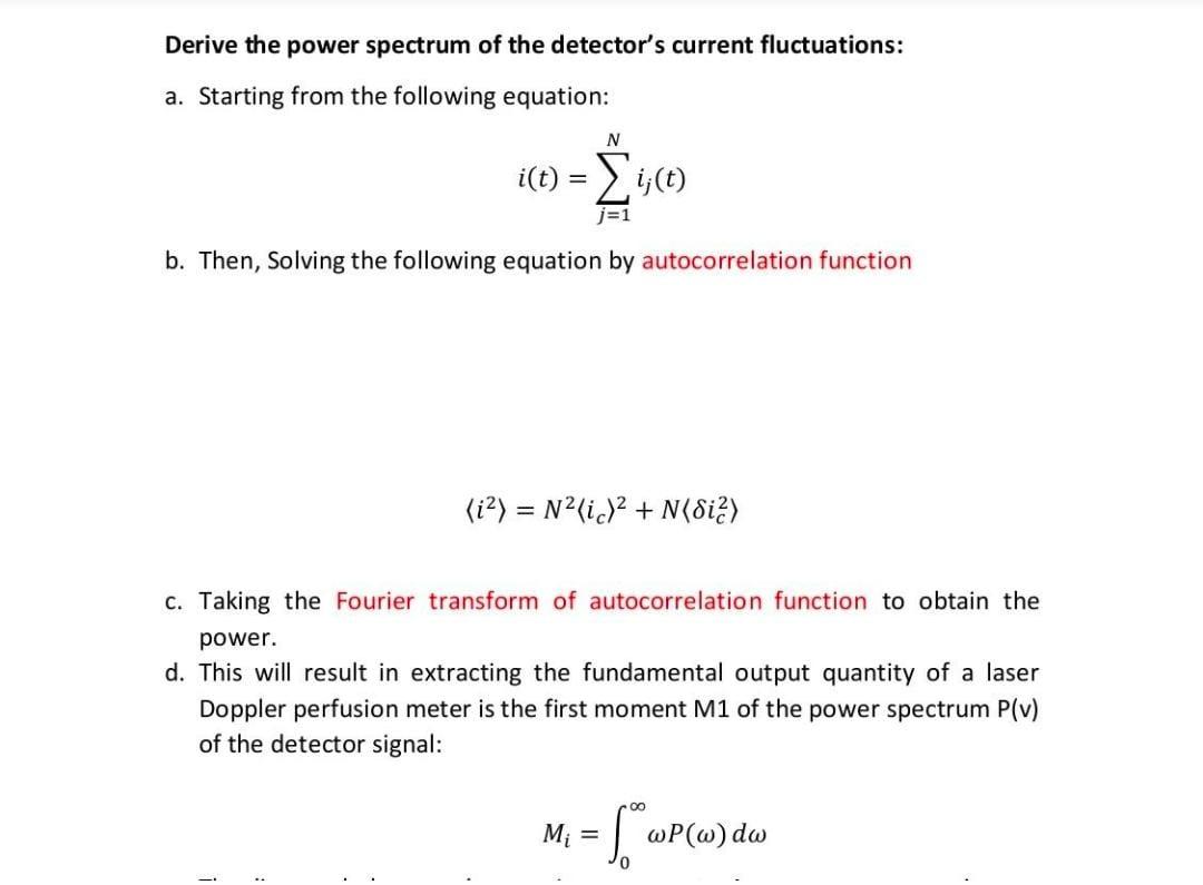 Derive the power spectrum of the detector's current | Chegg.com