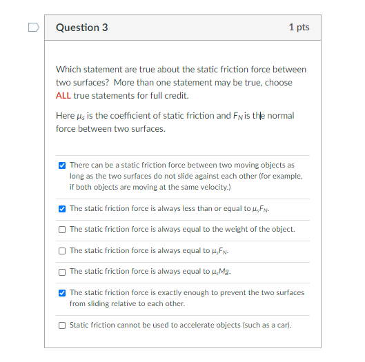 Solved Question 3 1 pts Which statement are true about the | Chegg.com