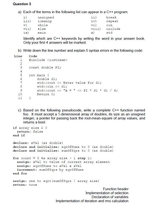 Solved Question 3 cin a) Each of the terms in the following | Chegg.com