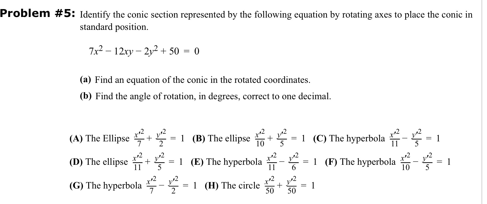 solved-problem-5-identify-the-conic-section-represented-by-chegg-com