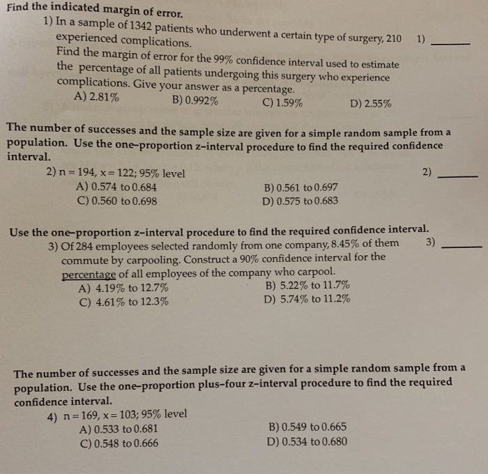 Solved Find the indicated margin of error. 1) In a sample of | Chegg.com