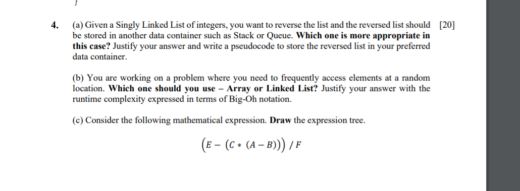 Solved 4. (a) Given a Singly Linked List of integers, you | Chegg.com