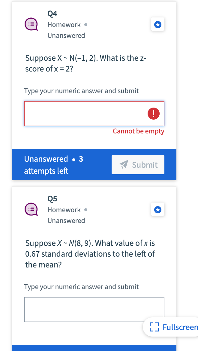 Solved Q4 Homework Unanswered Suppose X~ N(-1,2). What is | Chegg.com