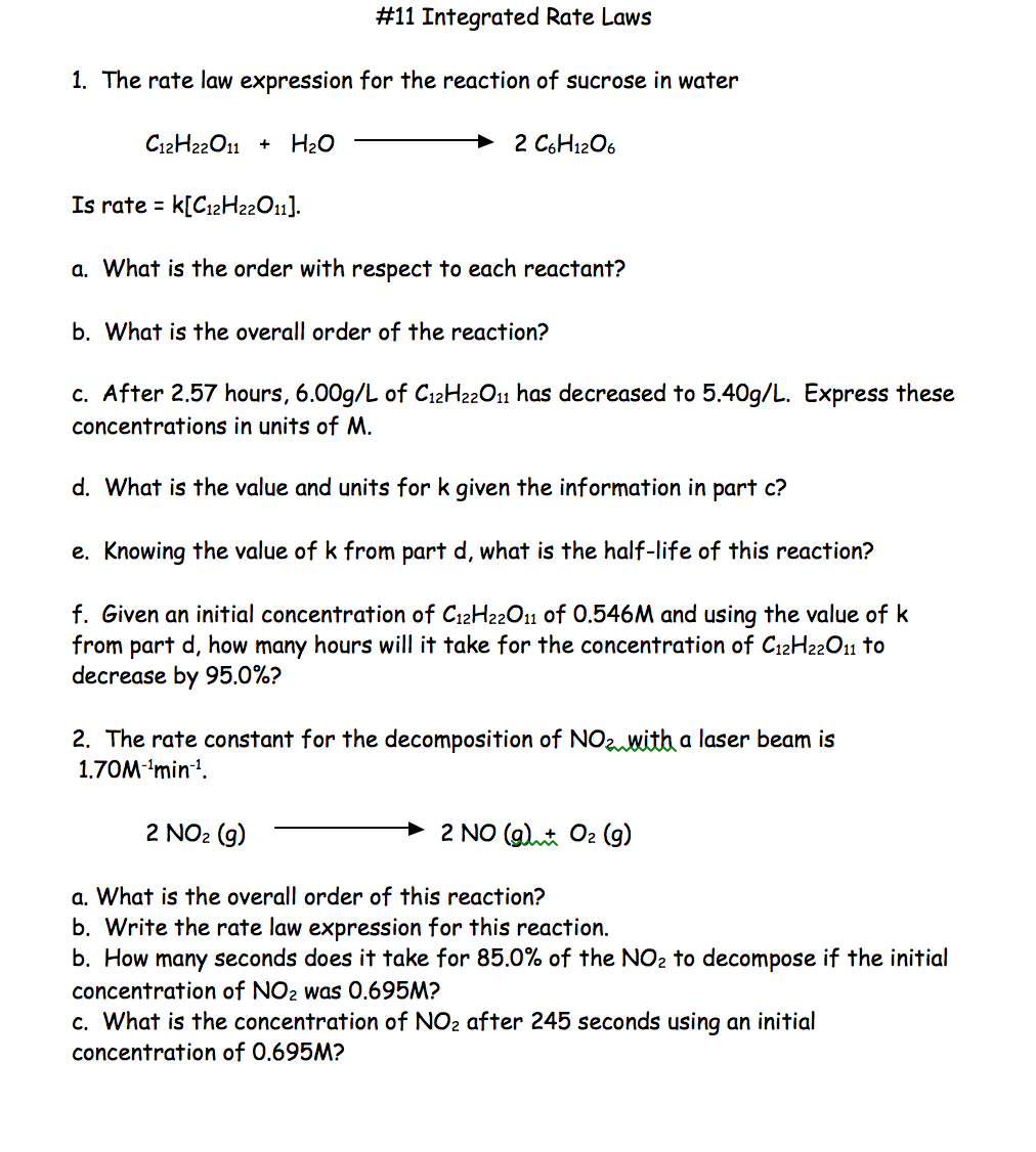 Solved #11 Integrated Rate Laws 1. The rate law expression | Chegg.com