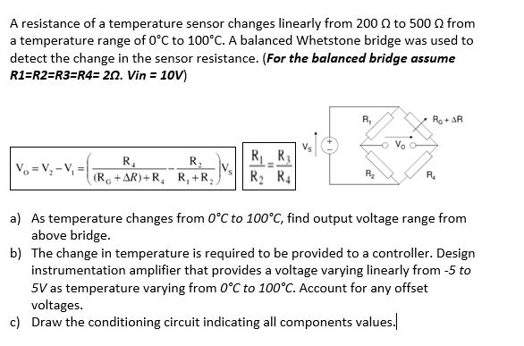 Solved A resistance of a temperature sensor changes linearly | Chegg.com