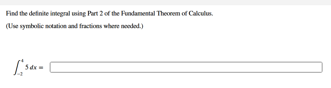 Solved Find the definite integral using Part 2 of the | Chegg.com