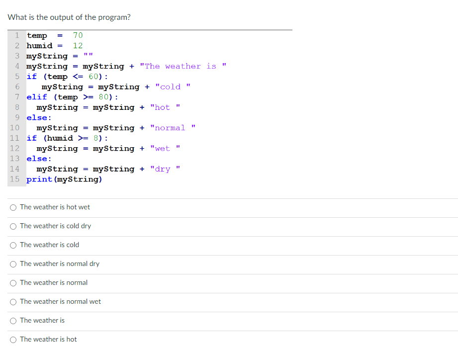 Solved What is the output of the program? 1 num =14 2 if | Chegg.com