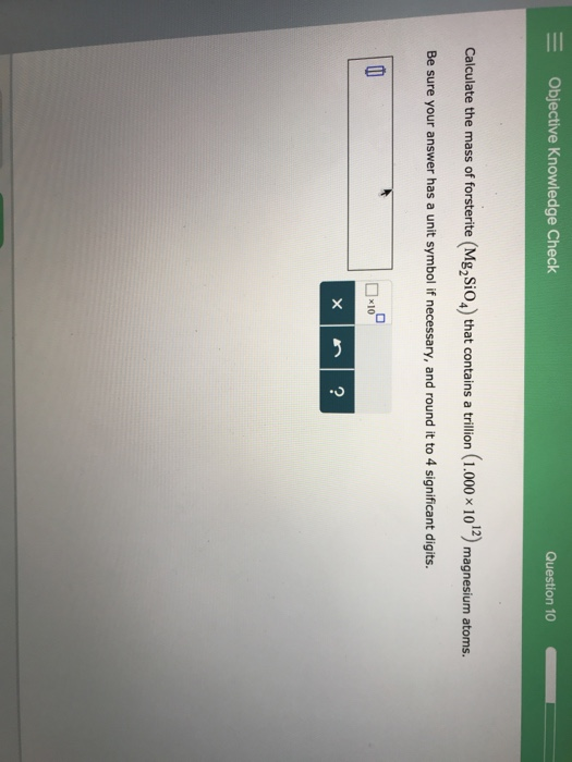 Solved Objective Knowledge Check Question 10 Calculate the | Chegg.com