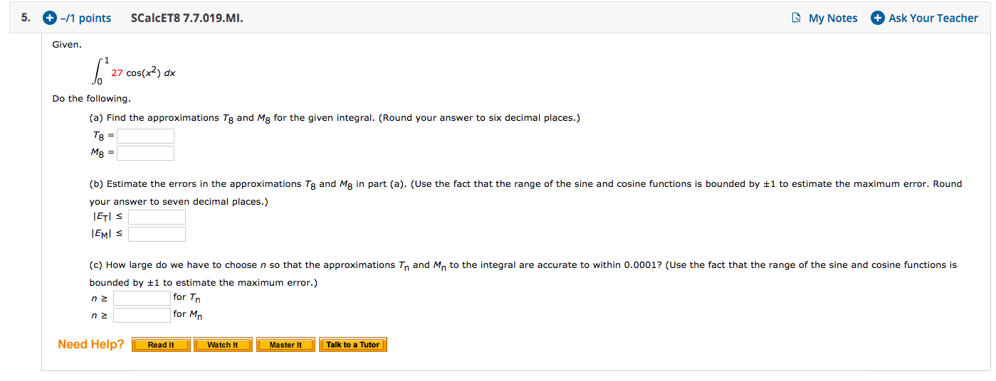 Solved 5. + -11 points SCalcET8 7.7.019.MI. My Notes + Ask | Chegg.com Solved 5. + -11 points SCalcET8 7.7.019.MI. My Notes + Ask | Chegg.com