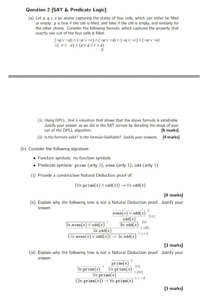 Question 2 [SAT \& Predicate Logic] (a) Let p,q,r,s | Chegg.com