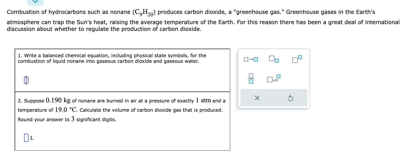 Solved Combustion of hydrocarbons such as nonane (C9H20) | Chegg.com