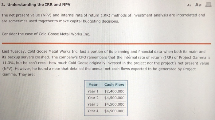 Solved 3. Understanding the IRR and NPV Aa Aa The net | Chegg.com