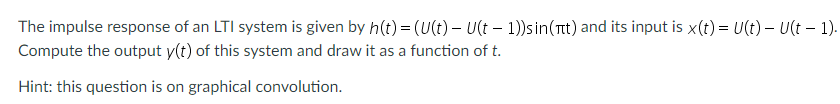 Solved The impulse response of an LTI system is given by | Chegg.com