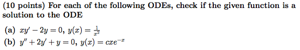 (10 points) For each of the following ODEs, check if | Chegg.com