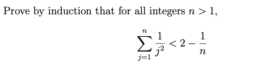 Solved Prove by induction that for all integers n > 1, n 1