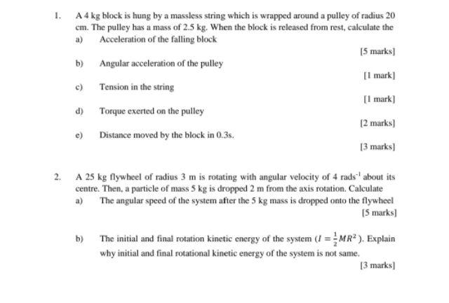 Solved 1. A 4 kg block is hung by a massless string which is | Chegg.com