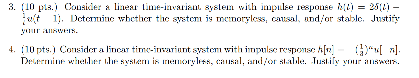 Solved 3. (10 pts.) Consider a linear time-invariant system | Chegg.com