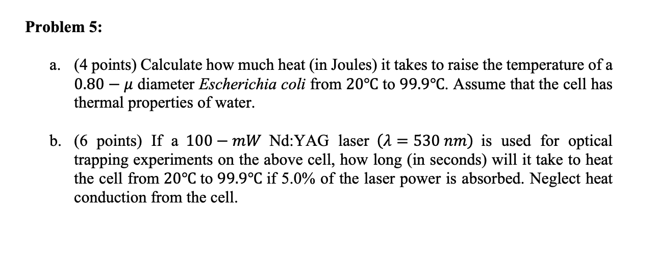 Solved Problem 5 A 4 Points Calculate How Much Heat In Chegg