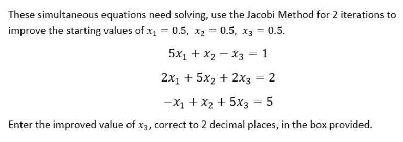 Solved These simultaneous equations need solving, use the | Chegg.com
