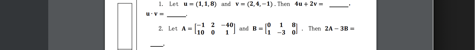 Solved 1. Let u=(1,1,8) and v=(2,4,−1). Then 4u+2v= u⋅v= 2. | Chegg.com