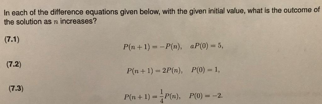 Solved In each of the difference equations given below, with | Chegg.com