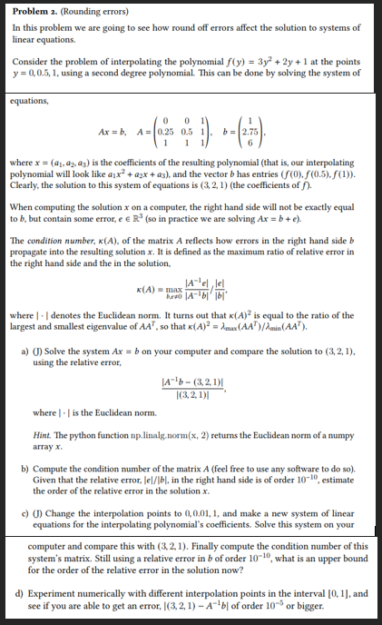 Solved Problem 2. (Rounding errors)In this problem we are | Chegg.com