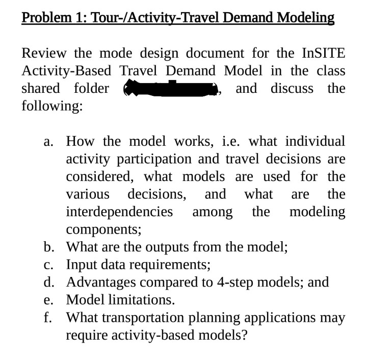 Solved Problem 1: Tour-/Activity-Travel Demand Modelin | Chegg.com