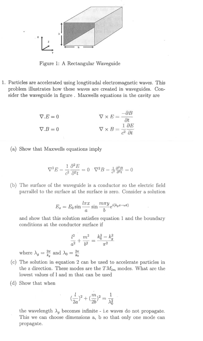 Solved Figure 1: A Rectangular Waveguide 1. Particles are | Chegg.com
