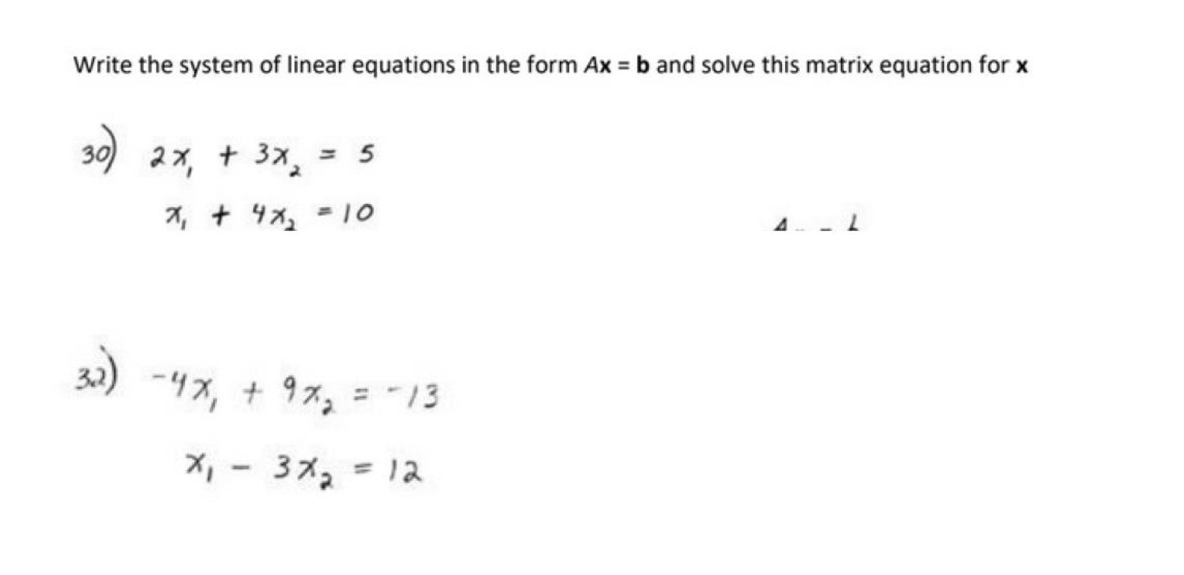 Solved Write The System Of Linear Equations In The Form Ax B