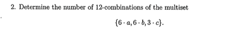 Solved 2. Determine the number of 12-combinations of the | Chegg.com