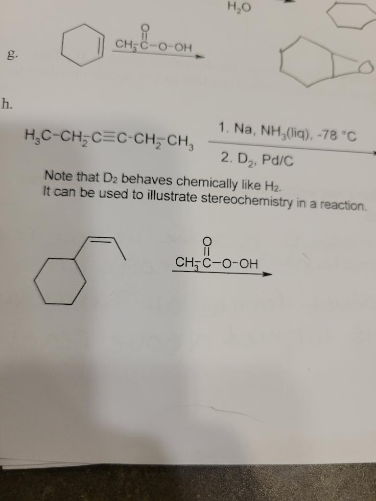 Solved H3C−CH2C≡C−CH2−CH3 2. D2,Pd/C 1. Na,NH3(liq),−78∘C | Chegg.com
