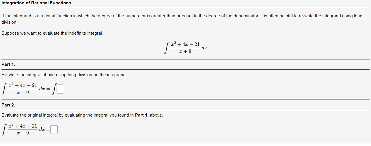 Solved If the integrand is a rational function in which the | Chegg.com
