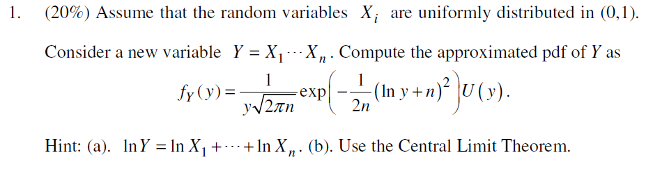Solved (20%) Assume that the random variables Xi are | Chegg.com Solved (20%) Assume that the random variables Xi are | Chegg.com