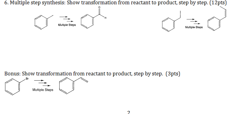 Solved Multiple step synthesis: Show transformation from | Chegg.com
