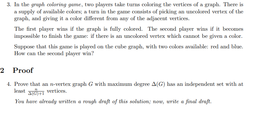 Solved 3. In the graph coloring game, two players take turns | Chegg.com