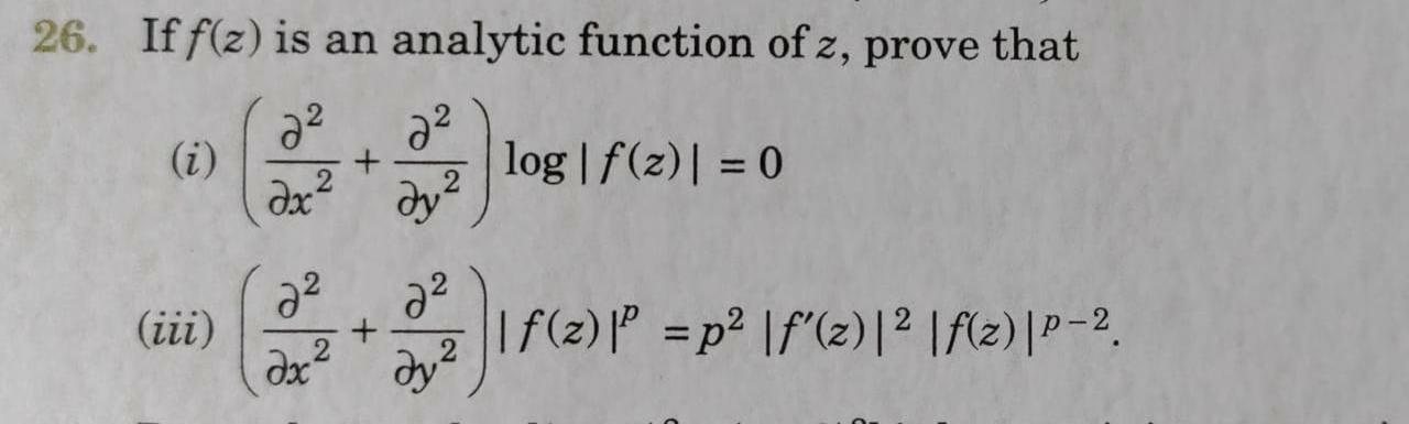 Solved 26. If f(z) is an analytic function of z, prove that | Chegg.com
